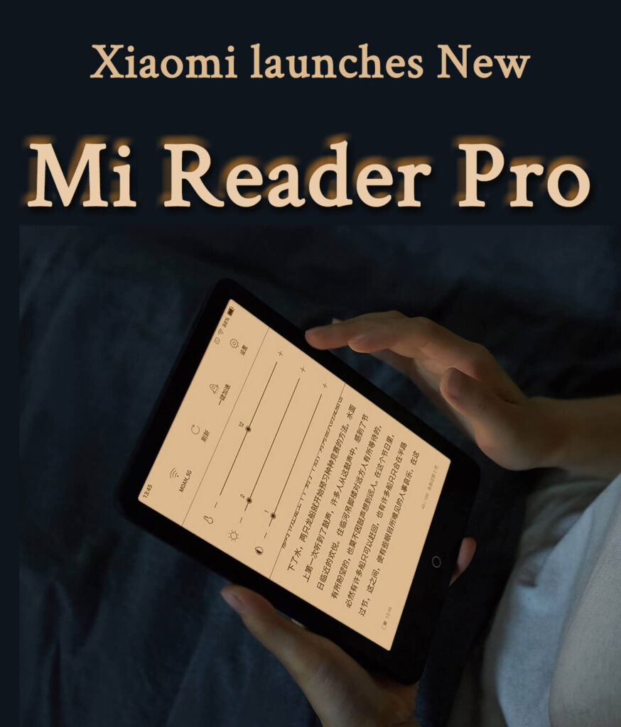 Xiaomi releases Mi Reader Pro eink Android ereader - Specs - eReader X